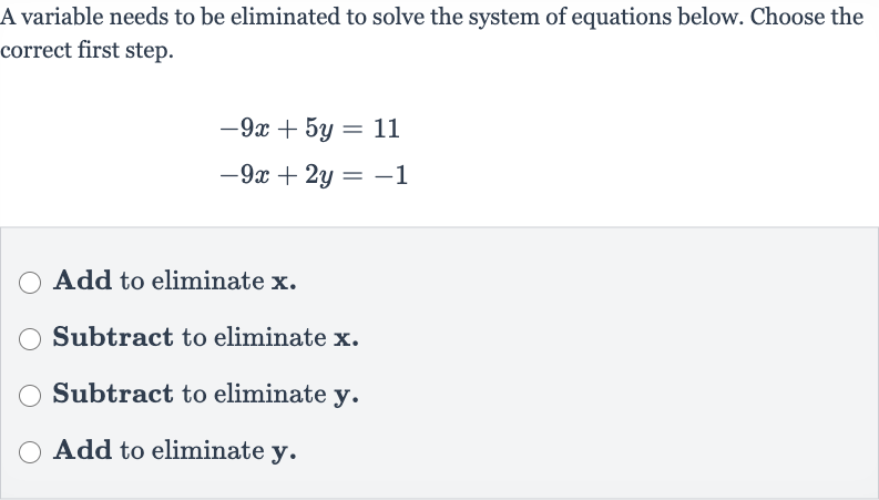 (Solved)-A variable needs to be eliminated to solve the system of equ